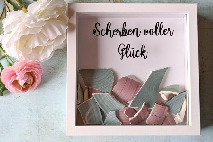 Polterabend Geschenk - Scherben im Bilderrahmen - The inspiring life